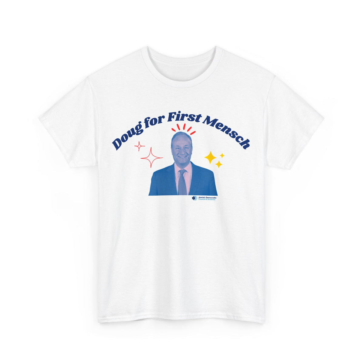 "Doug for First Mensch" shirt – Jewish Democratic Council of America ...